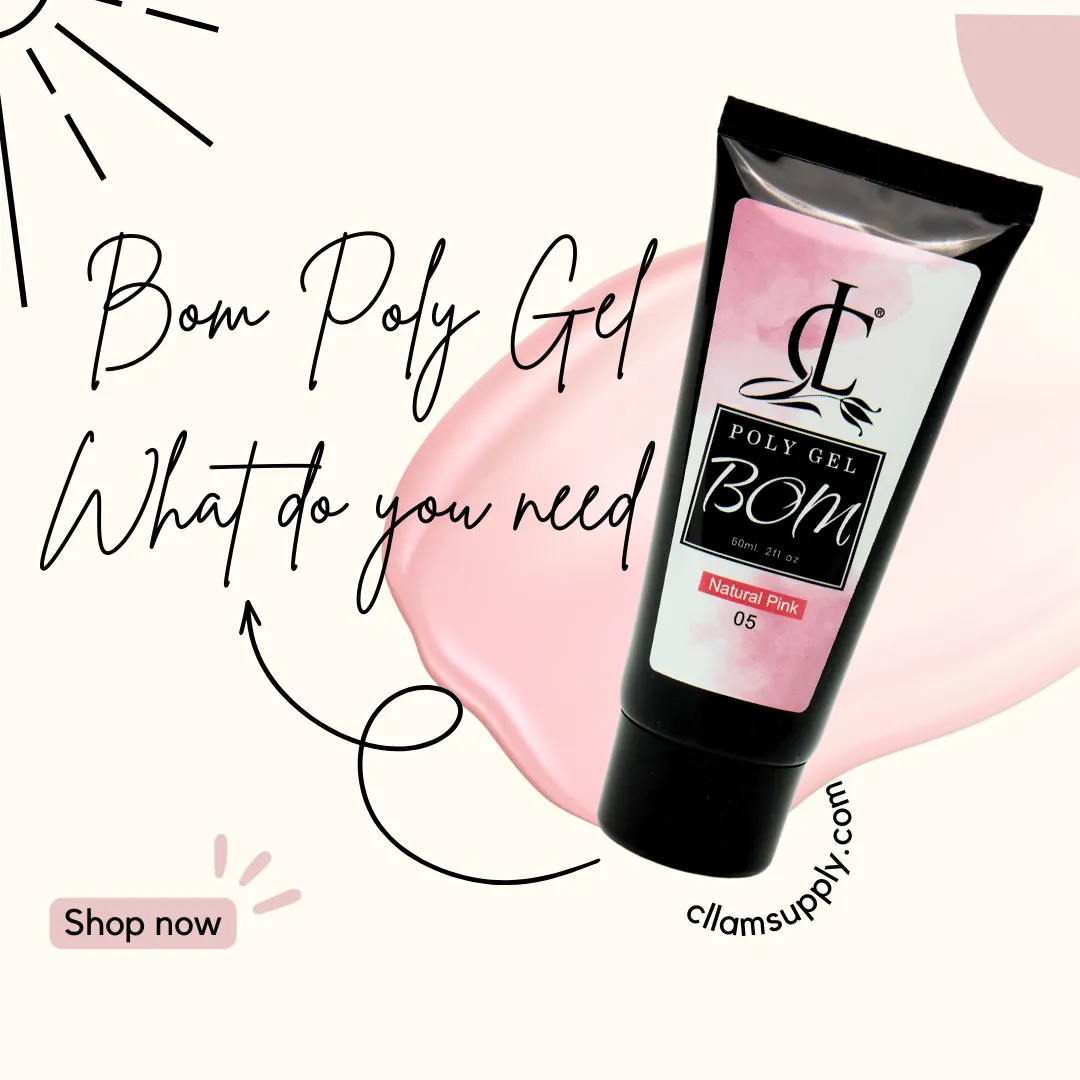 Bom Poly Gel Color 01 to 10 - Cllam Supply